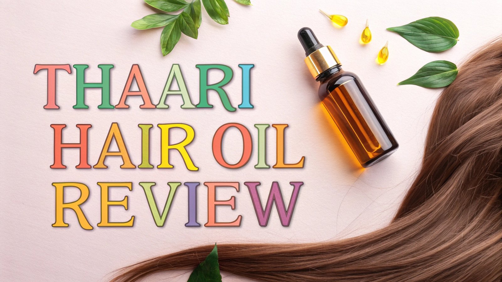 Thaari Hair Oil Review: Is It Worth Your Money? - purelyrated.blog